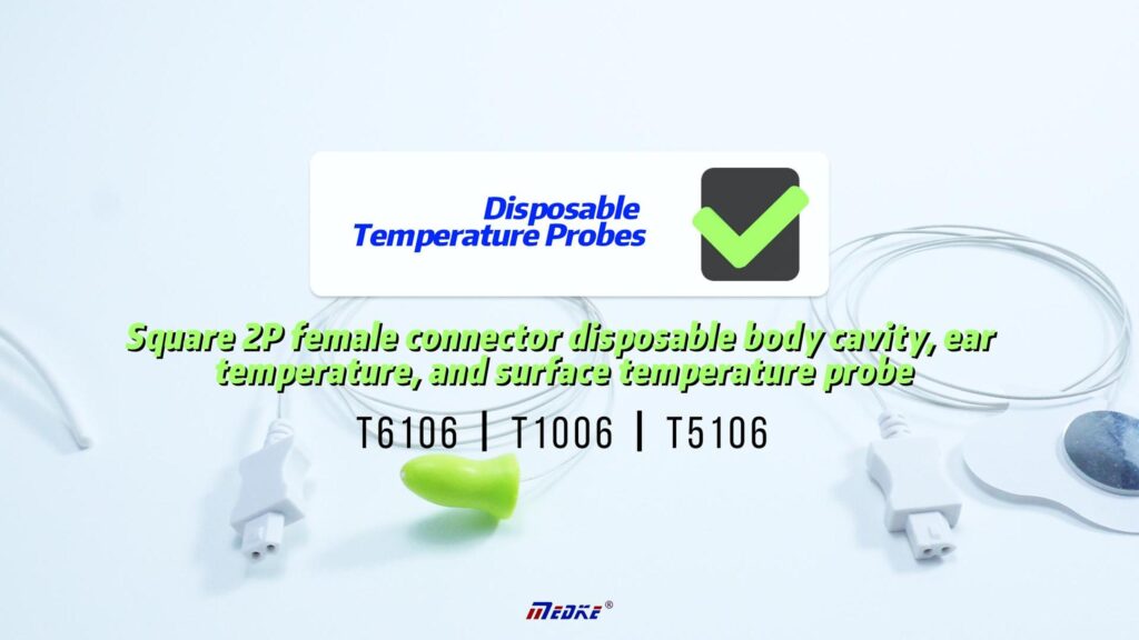 Disposable Temperature Probe Series - Medke Medical All-in-One Solution ...